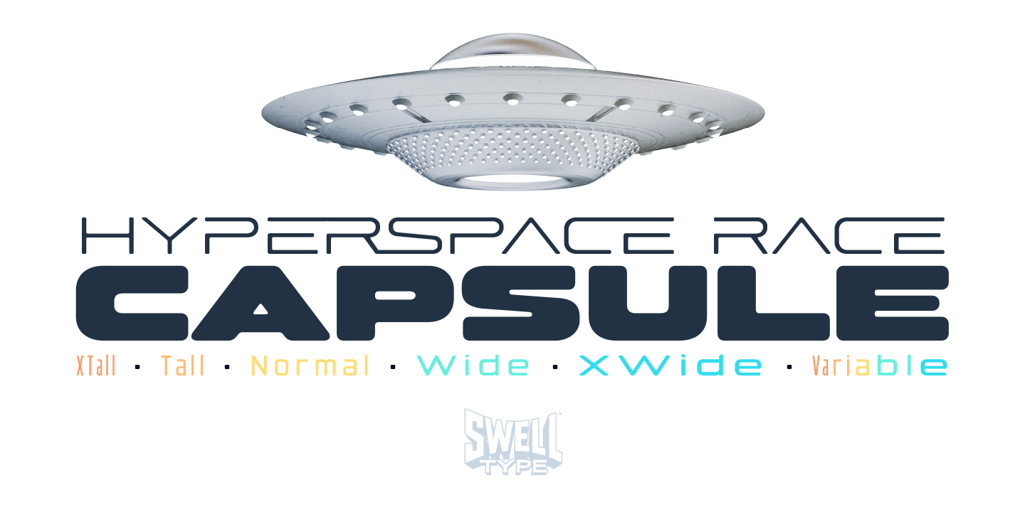 Hyperspace Race Capsule – Swell Type